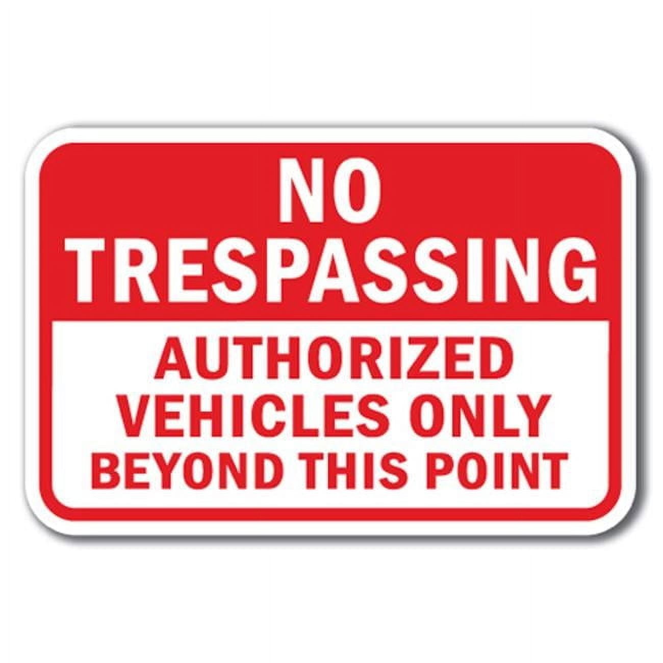 SignMission A-1218 No Tres - No Tres Aut V 12 x 18 in. No Trespassing ...