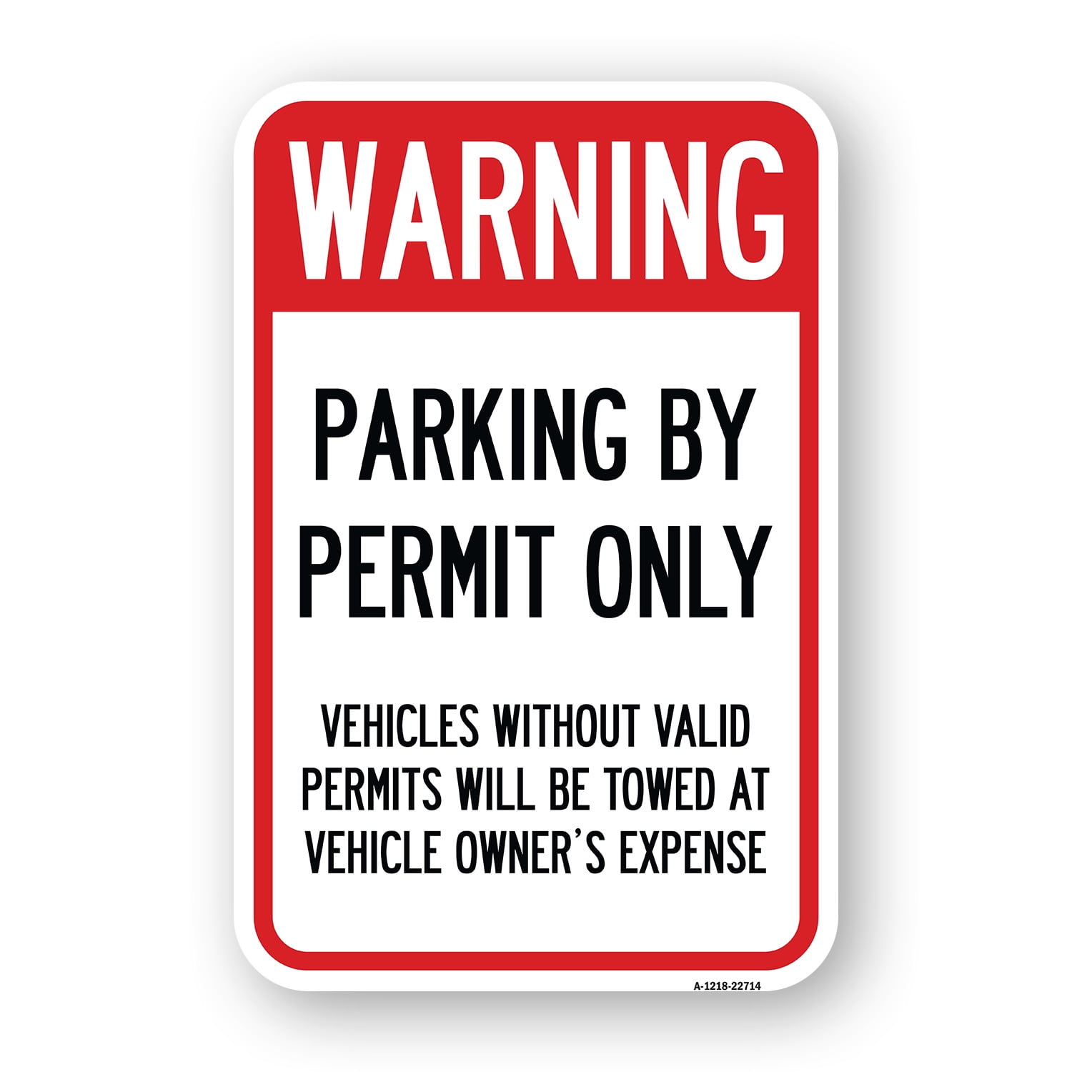 SignMission A-1824-22714 18 x 24 in. Aluminum Sign - Warning Parking by ...