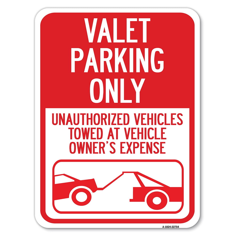SignMission A-1824-22754 18 x 24 in. Aluminum Sign - Valet Parking Only ...