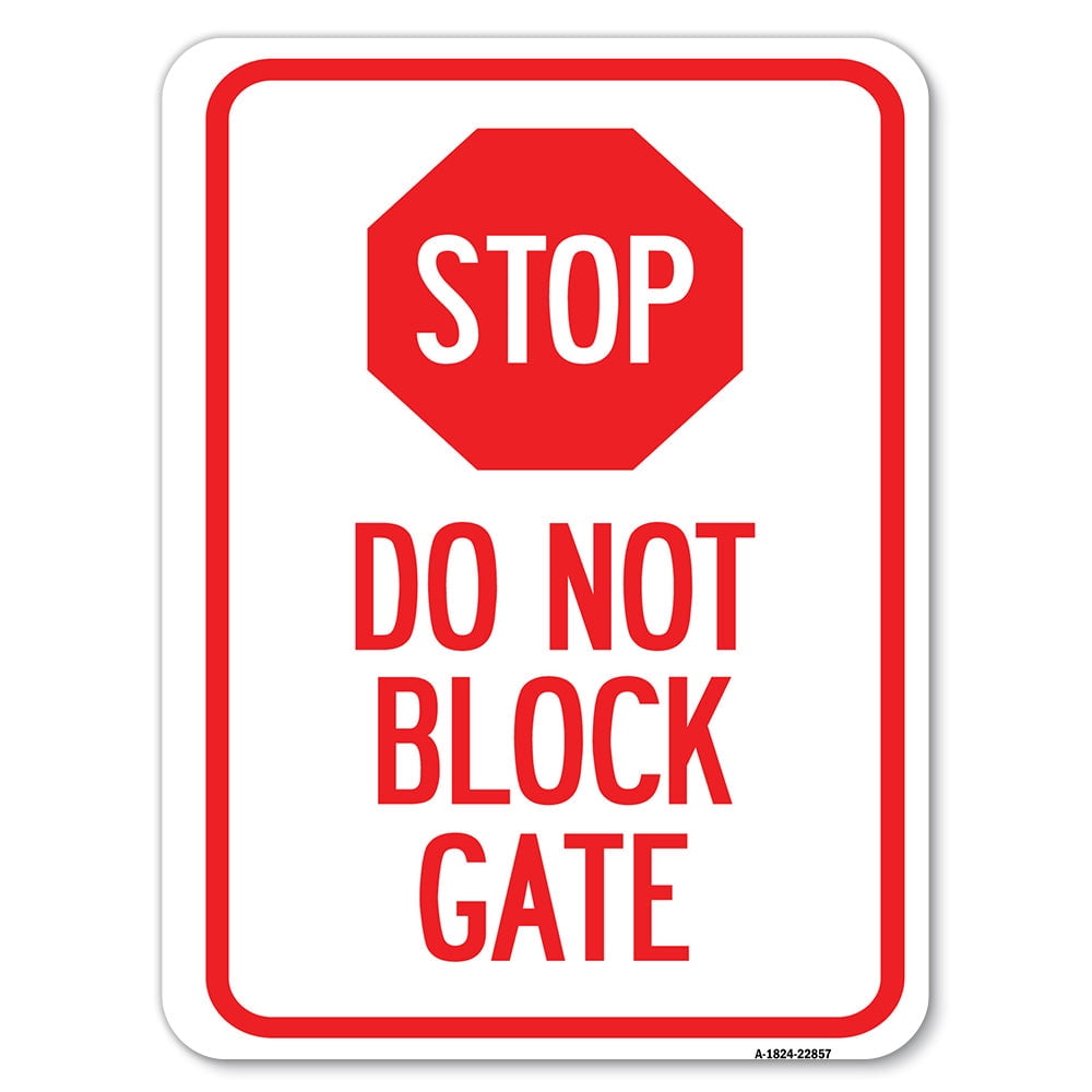 SignMission A-1824-22857 18 x 24 in. Aluminum Sign - Stop Do Not Block ...