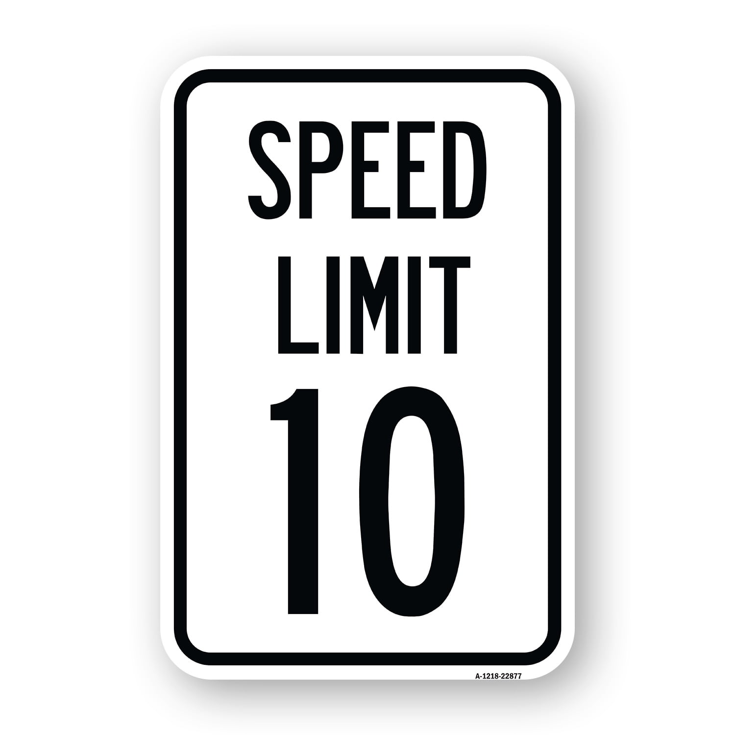Speed Reduction Sign Speed Limit 10 Mph | 18" X 24" Heavy-Gauge ...