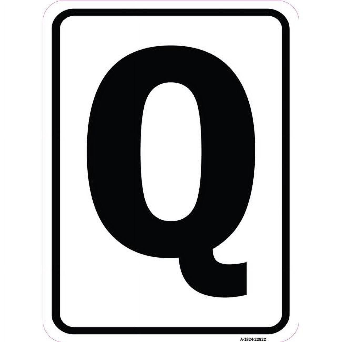 SignMission A 1824 22932 18 X 24 In Aluminum Sign Sign With Letter Q signmission-a-1824-22932-18-x-24-in-aluminum-sign-sign-with-letter-q