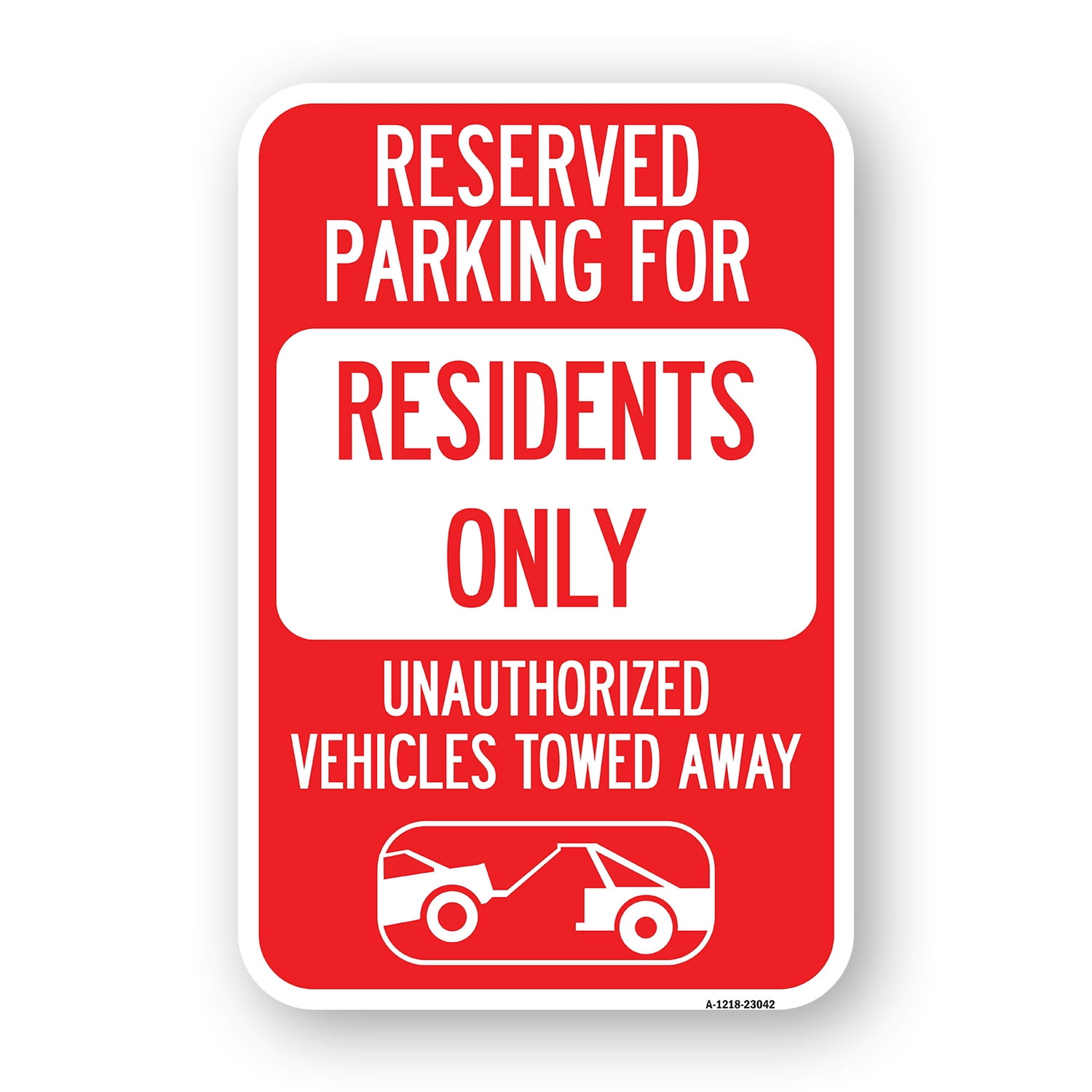 SignMission A-1824-23042 18 x 24 in. Aluminum Sign - Reserved Parking ...