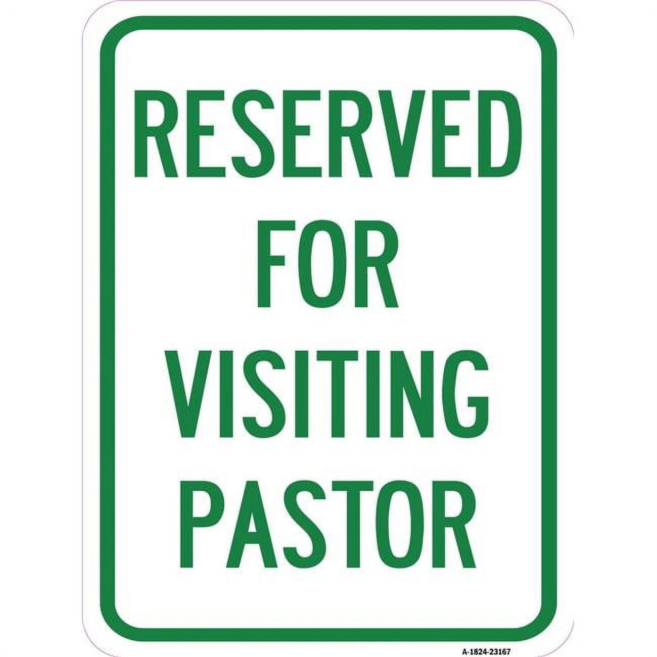 SignMission A-1824-23167 18 x 24 in. Aluminum Sign - Reserved for ...