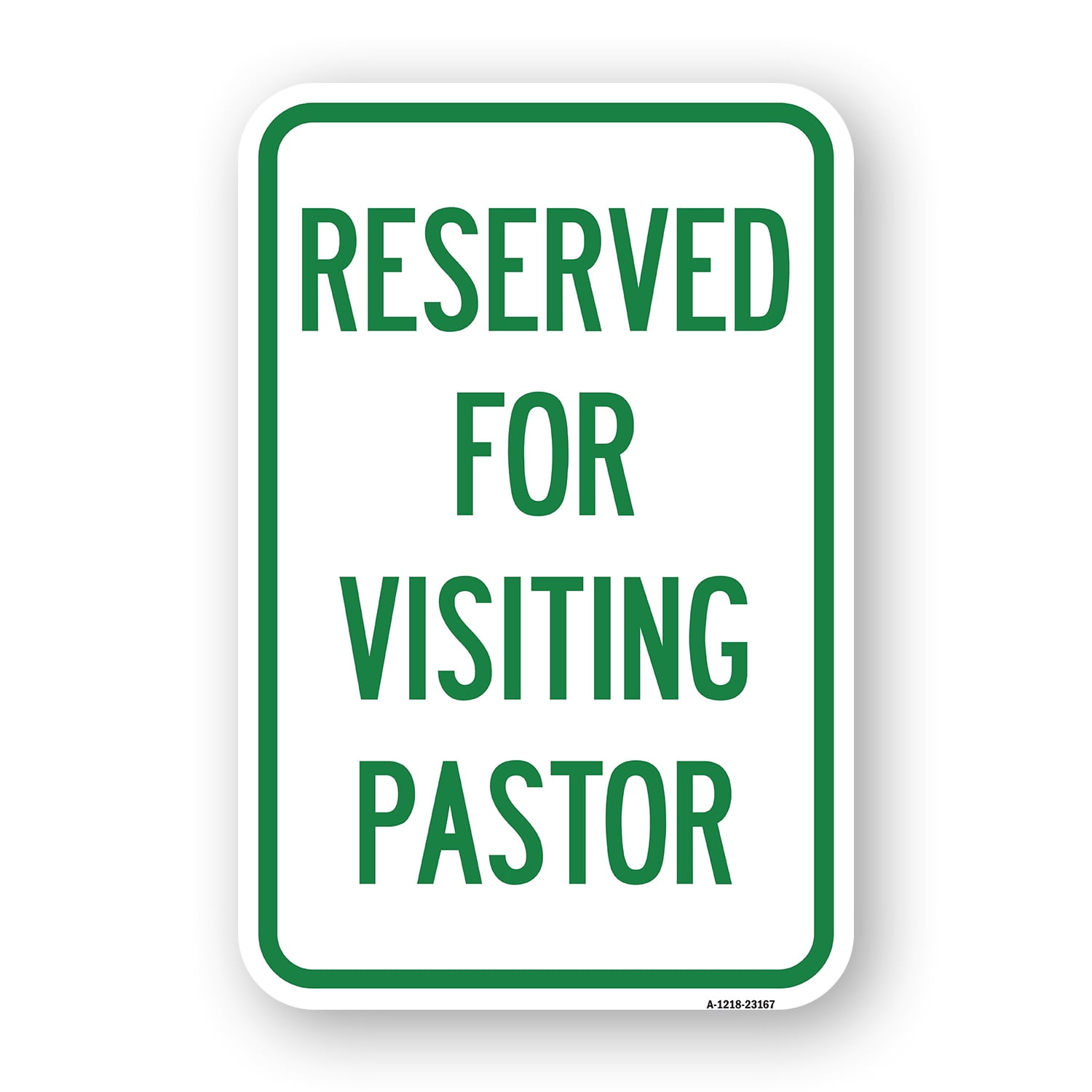 SignMission A-1824-23167 18 x 24 in. Aluminum Sign - Reserved for ...