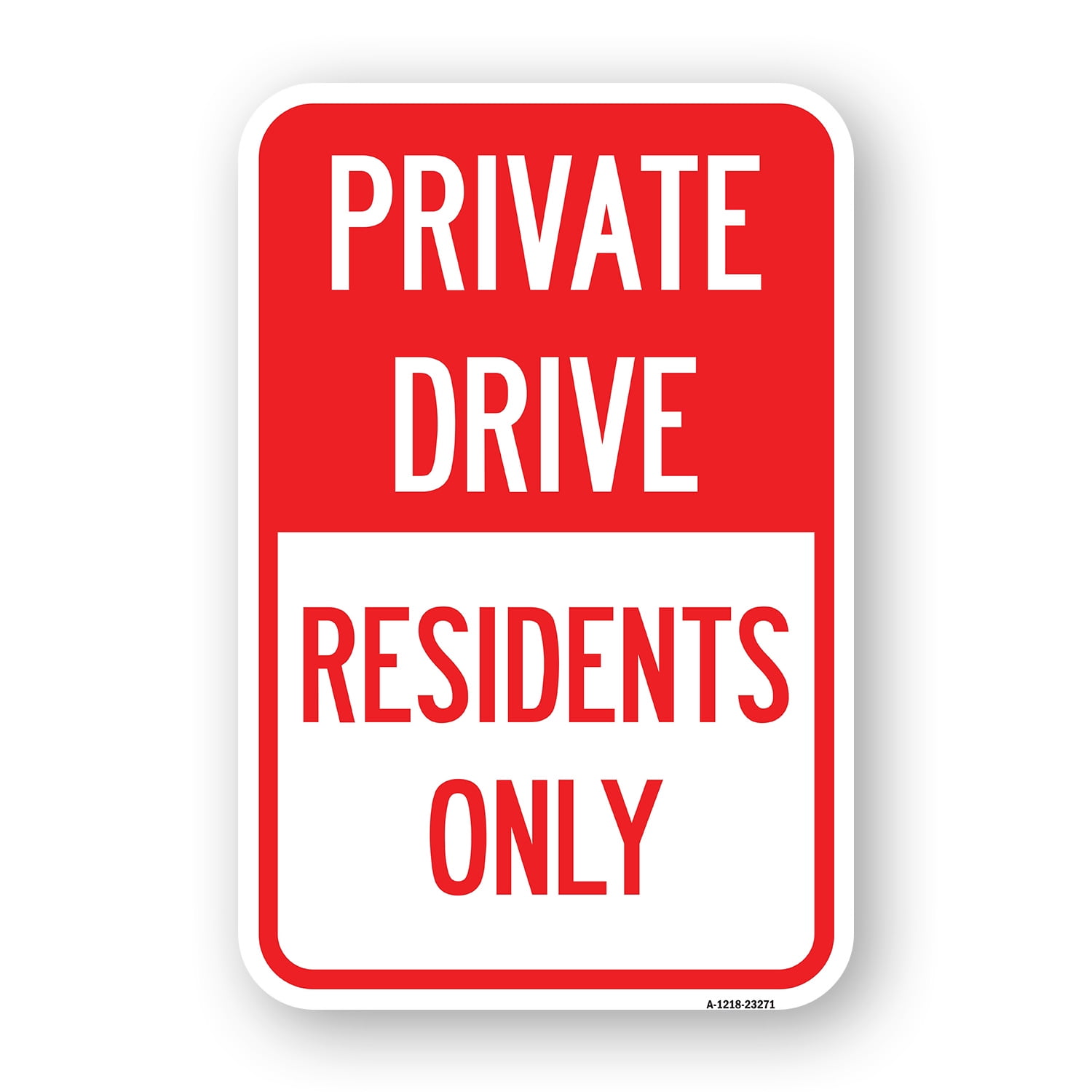 SignMission A-1824-23271 18 x 24 in. Aluminum Sign - Private Drive Sign ...