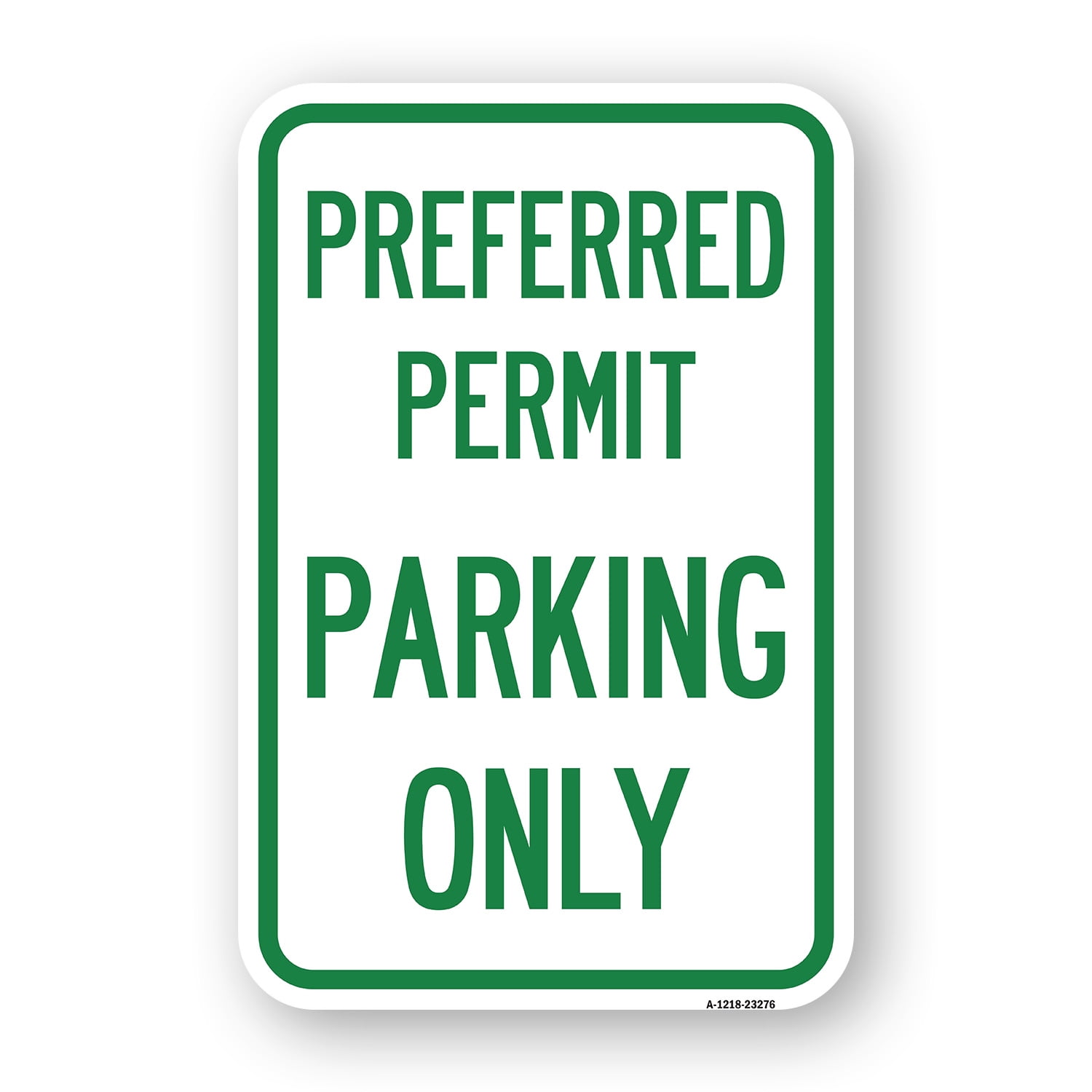 SignMission A-1824-23276 18 x 24 in. Aluminum Sign - Preferred Permit ...