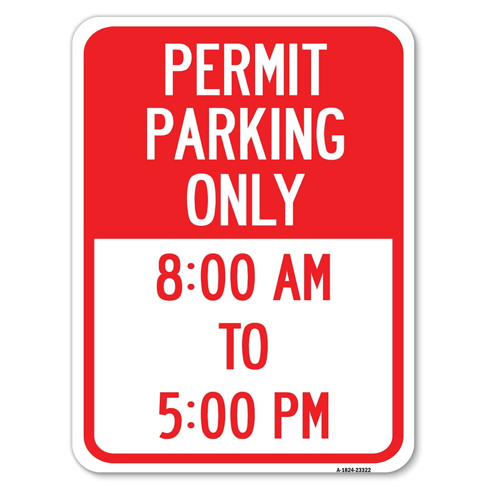 SignMission A-1824-23322 18 x 24 in. Aluminum Sign - Permit Parking ...