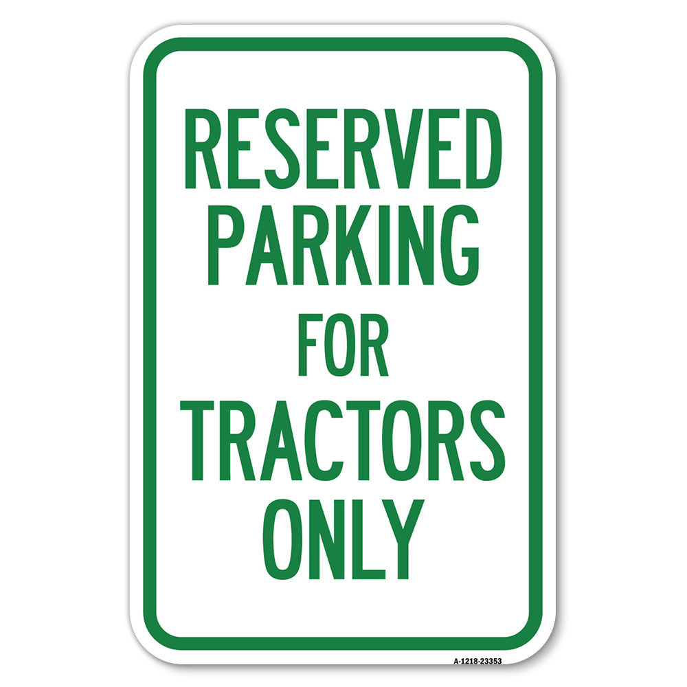 SignMission A-1824-23353 18 x 24 in. Aluminum Sign - Parking Space ...