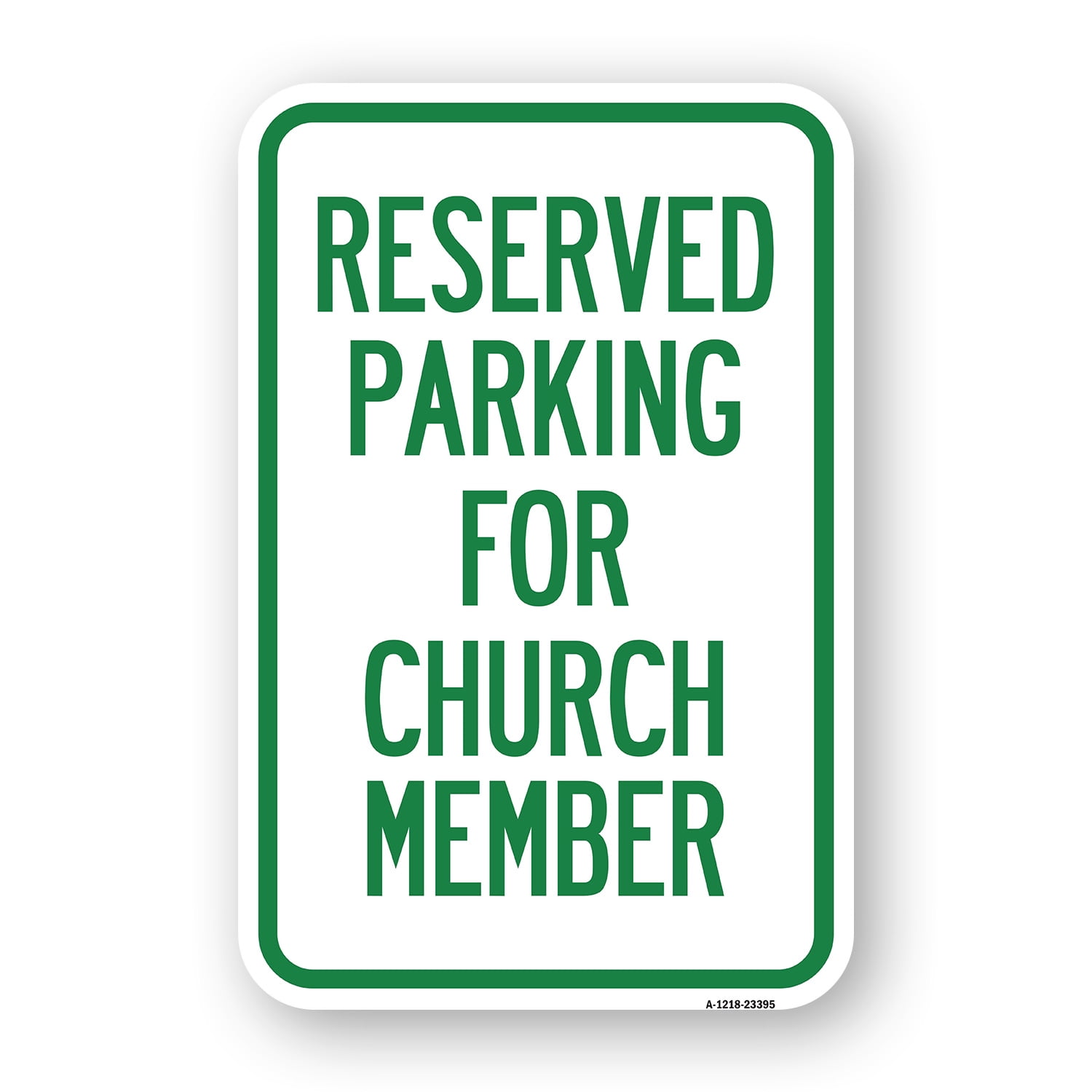 SignMission A-1824-23395 18 x 24 in. Aluminum Sign - Parking Reserved ...