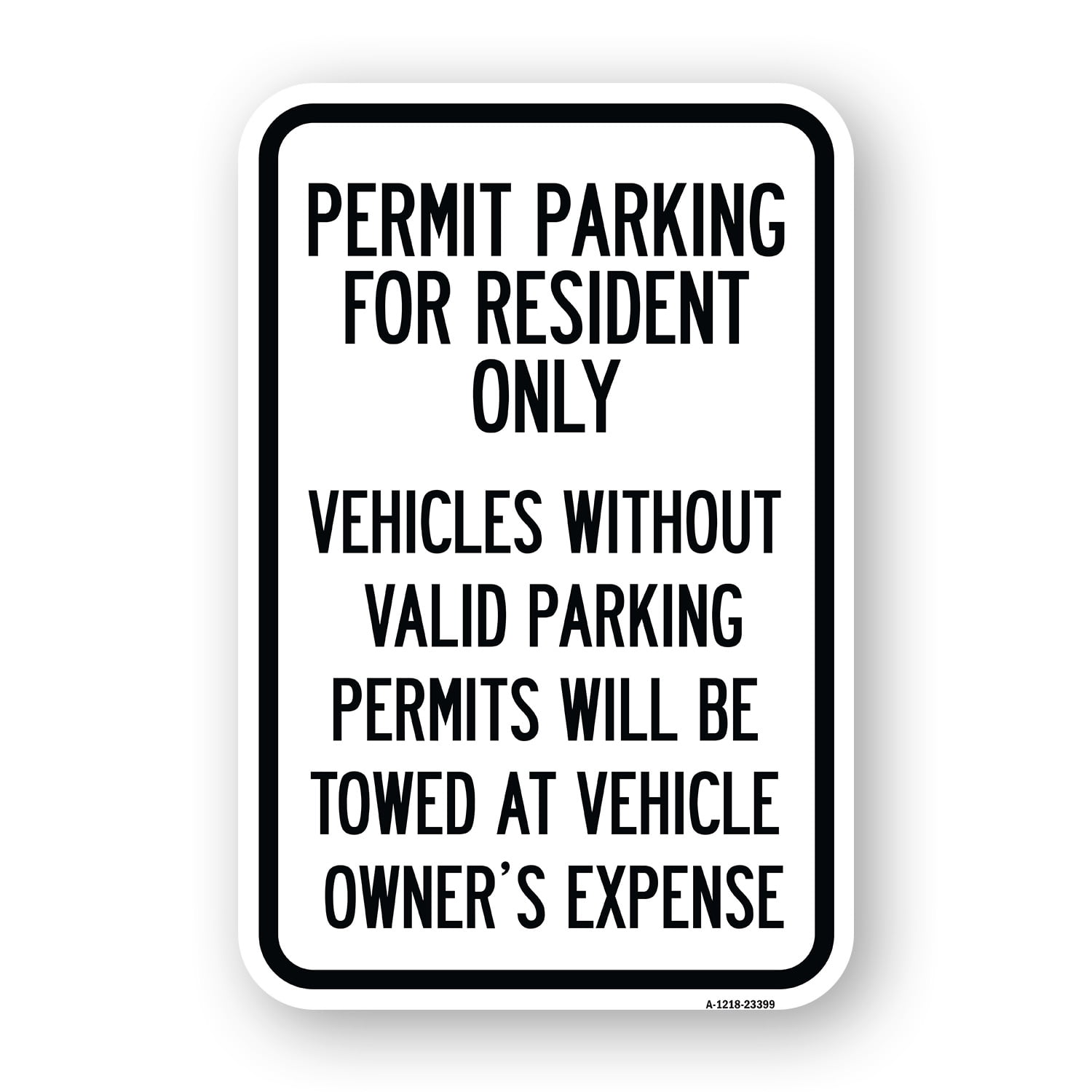 SignMission A-1824-23399 18 x 24 in. Aluminum Sign - Parking Permit ...
