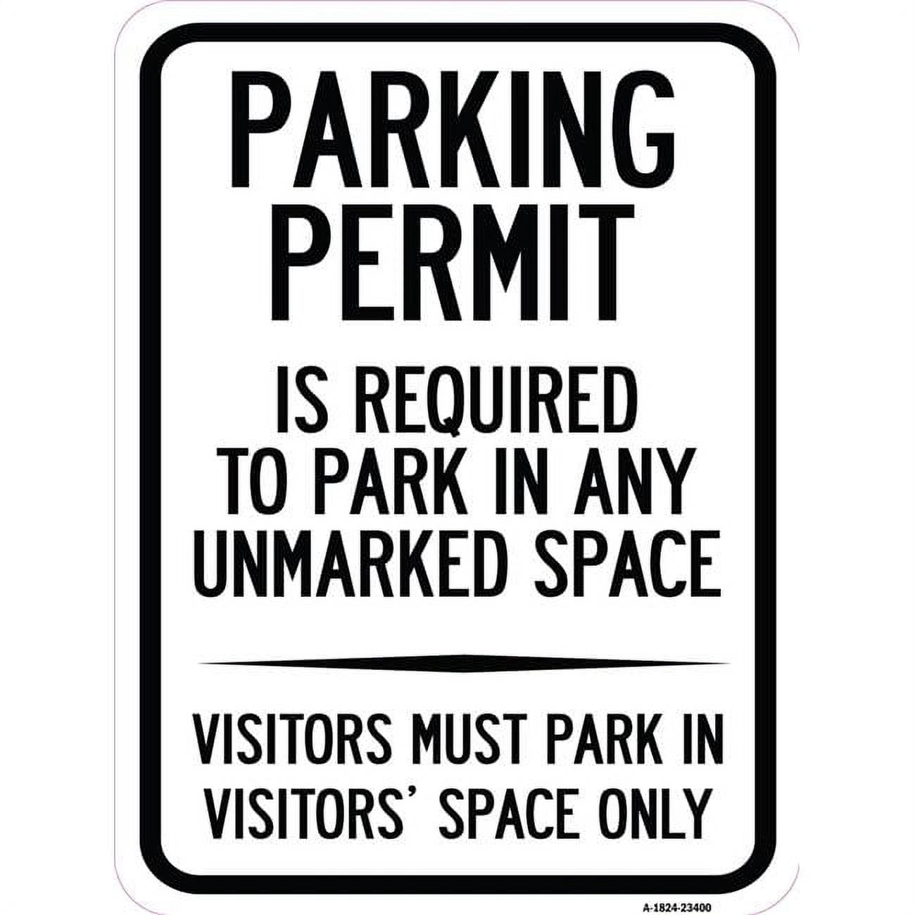 SignMission A-1824-23400 18 x 24 in. Aluminum Sign - Parking Permit is ...
