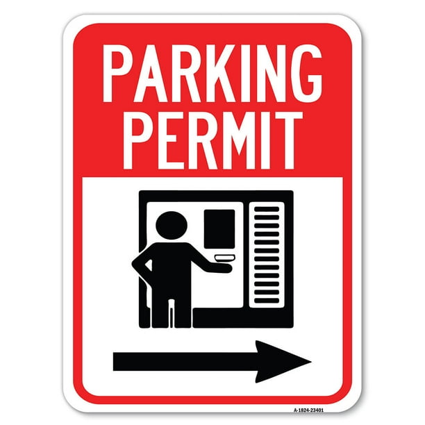 SignMission A-1824-23401 18 x 24 in. Aluminum Sign - Parking Permit ...