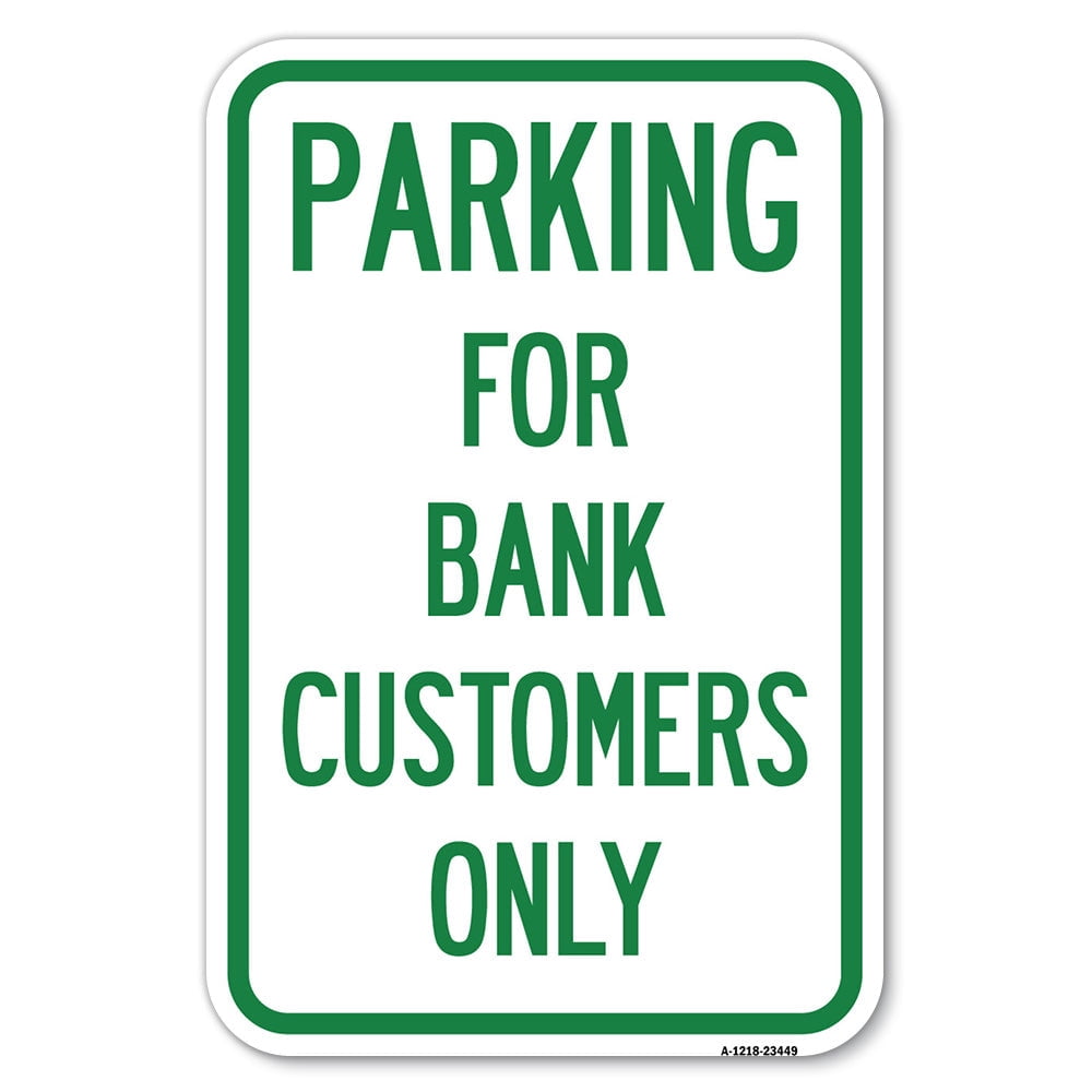 SignMission A-1824-23449 18 x 24 in. Aluminum Sign - Parking for Bank ...
