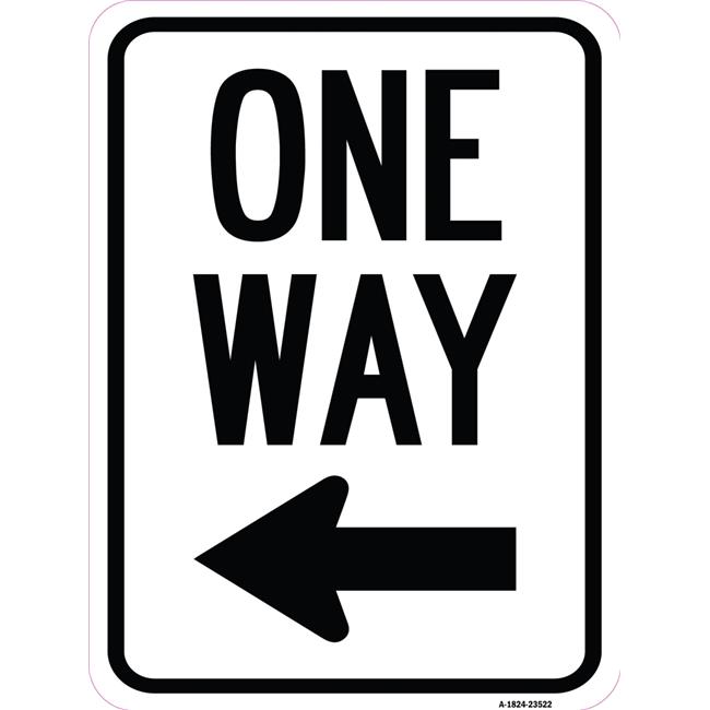 Lyle One Way Traffic Sign,24" x 18" R6-2R-18HA - Walmart.com