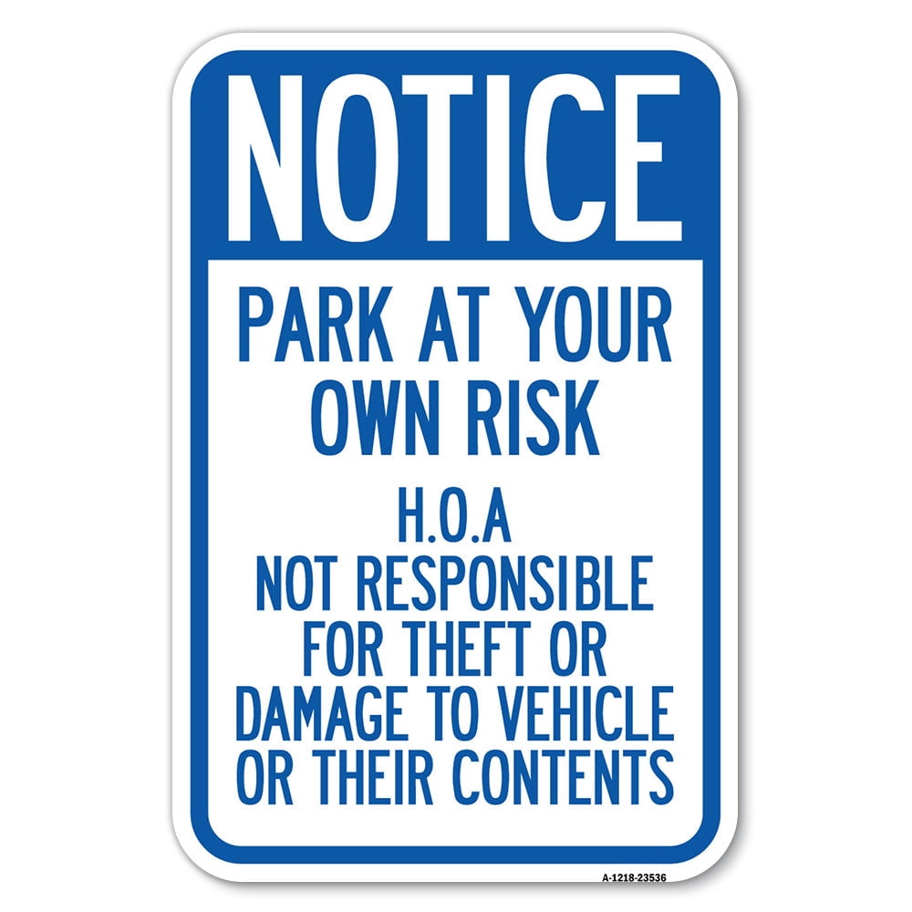 SignMission A-1824-23536 18 x 24 in. Aluminum Sign - Notice - Park At ...