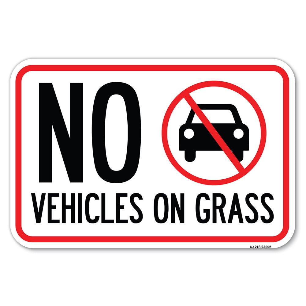 SignMission A-1824-23552 18 x 24 in. Aluminum Sign - No Vehicles on ...