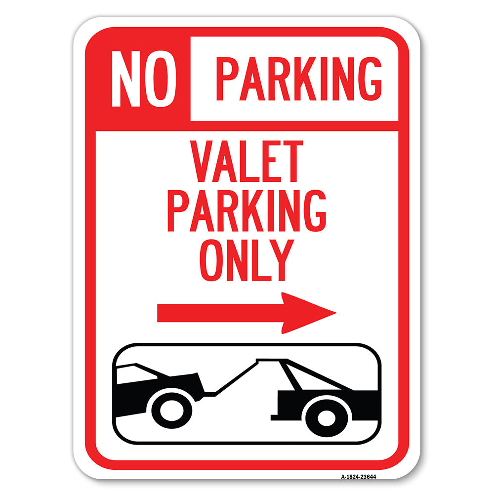 SignMission A-1824-23644 18 x 24 in. Aluminum Sign - No Parking Valet ...