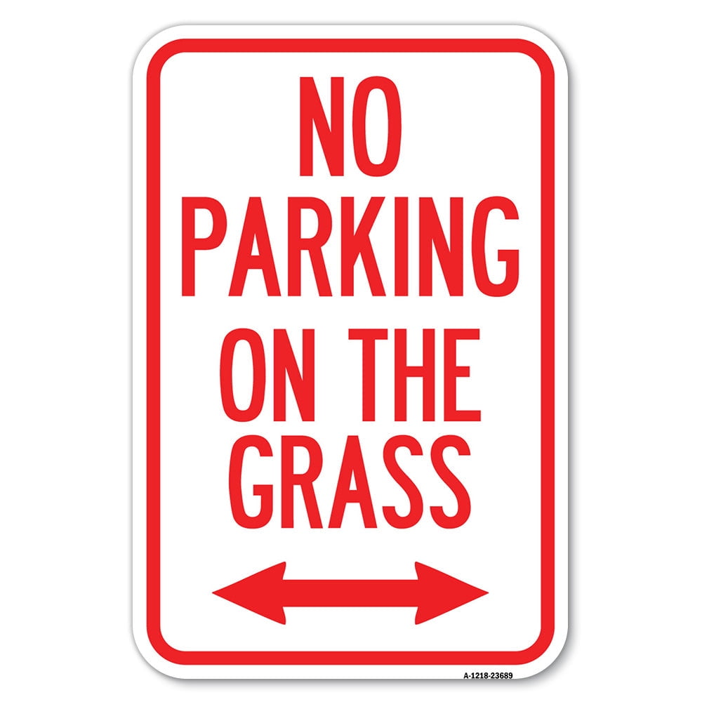SignMission A-1824-23689 18 x 24 in. Aluminum Sign - No Parking on the ...