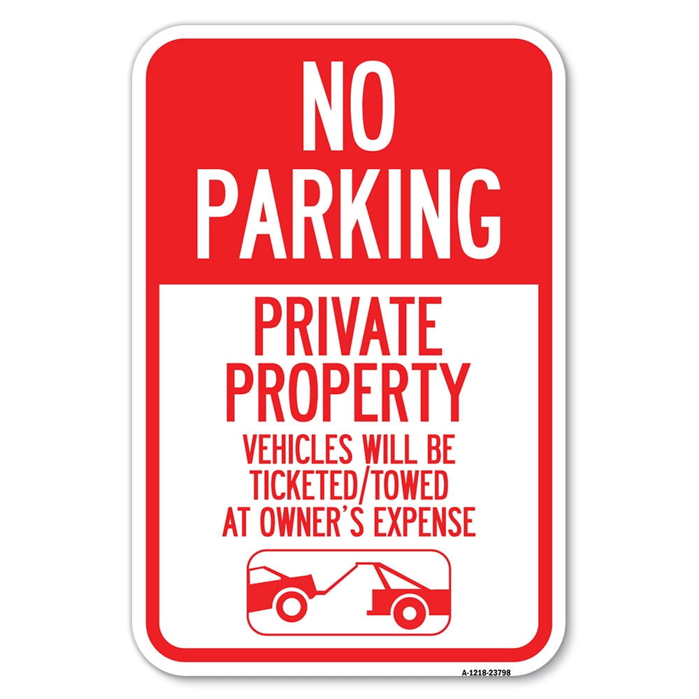 SignMission A-1824-23798 18 x 24 in. Aluminum Sign - No Parking ...
