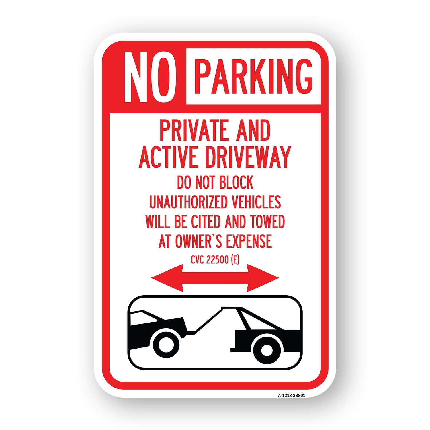 SignMission A-1824-23801 18 x 24 in. Aluminum Sign - No Parking ...