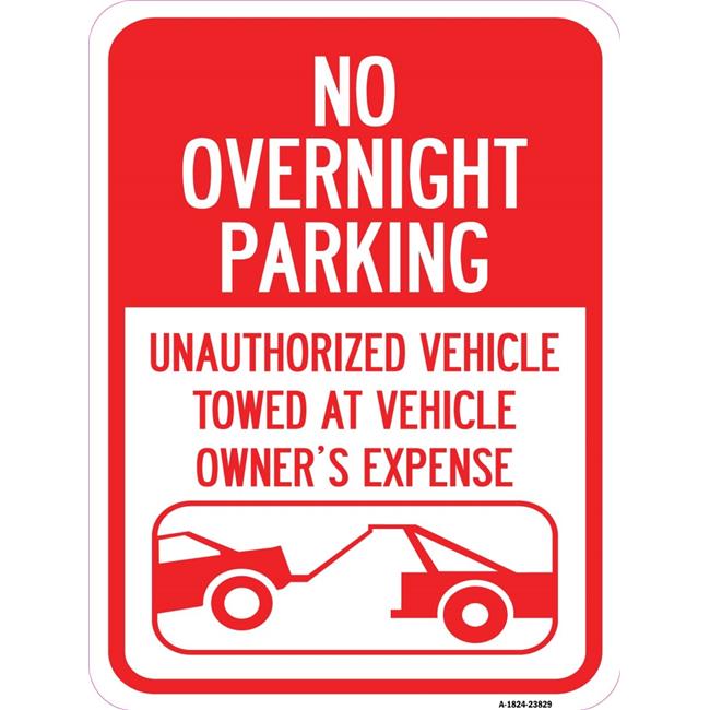 No Parking Unauthorized Vehicles Will Be Towed Sign - Walmart.com