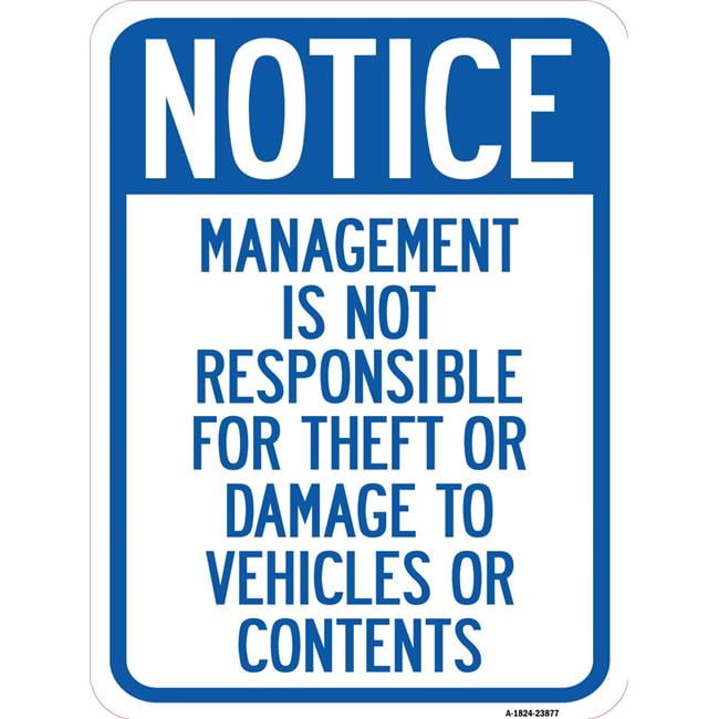 SignMission A-1824-23877 18 x 24 in. Aluminum Sign - Management is Not ...