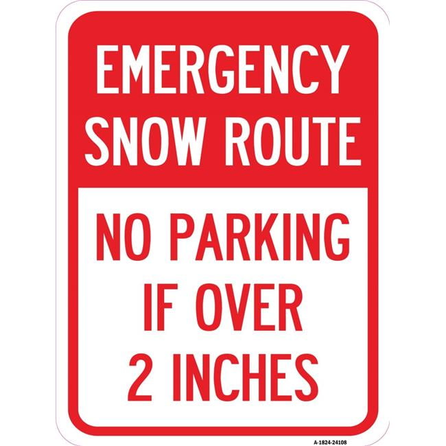 SignMission A-1824-24108 18 x 24 in. Aluminum Sign - Emergency Snow ...