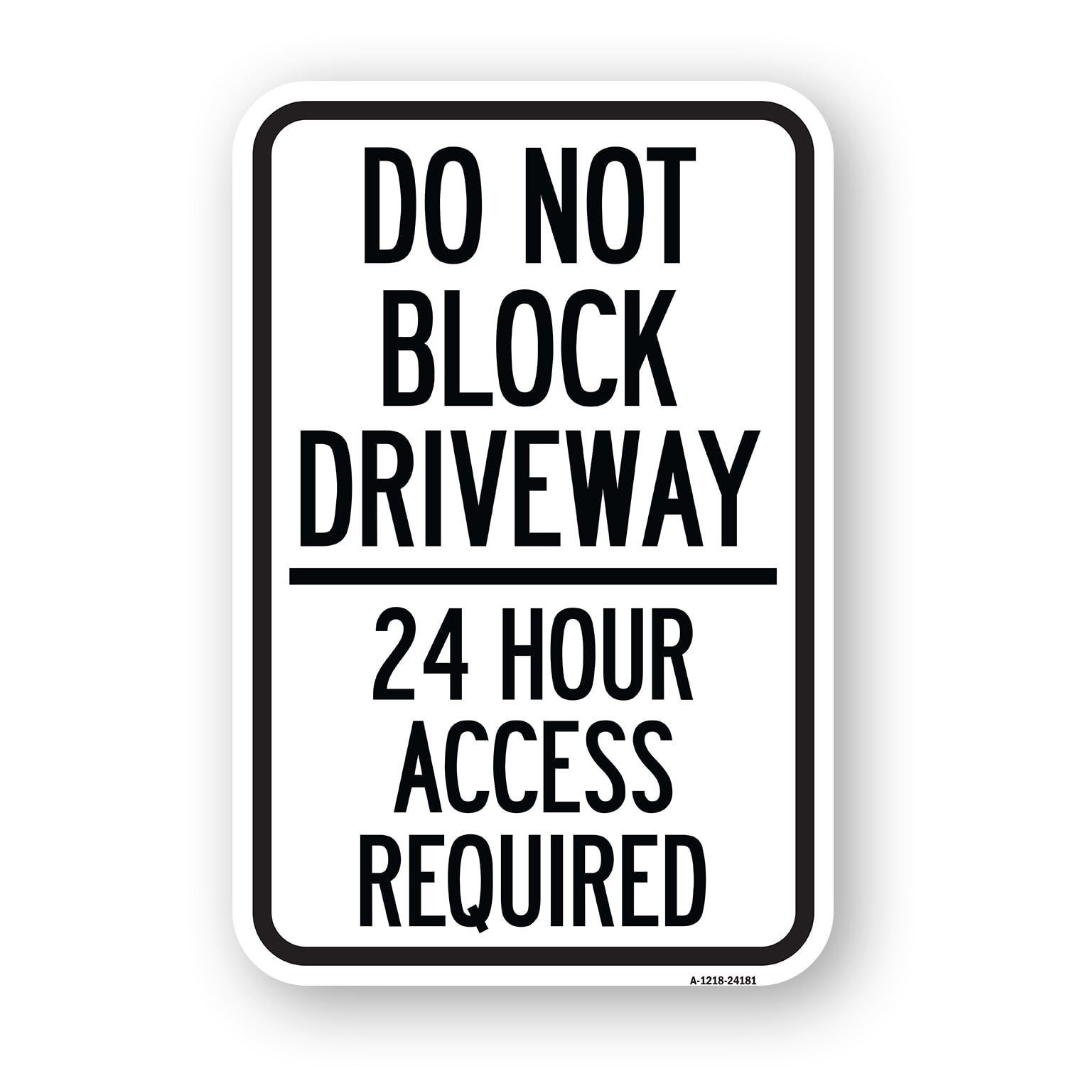 SignMission A-1824-24181 18 x 24 in. Aluminum Sign - Do Not Block ...