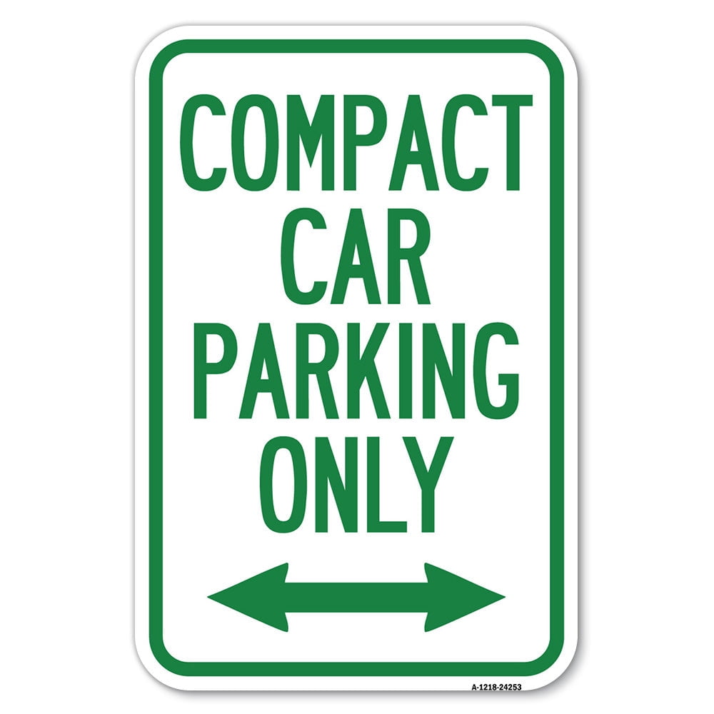 SignMission A-1824-24253 18 x 24 in. Aluminum Sign - Compact Car ...