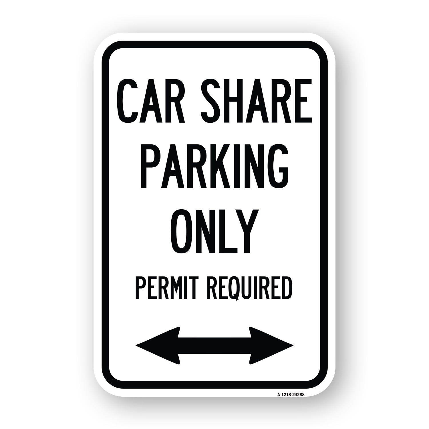 SignMission A-1824-24288 18 x 24 in. Aluminum Sign - Car Share Parking ...