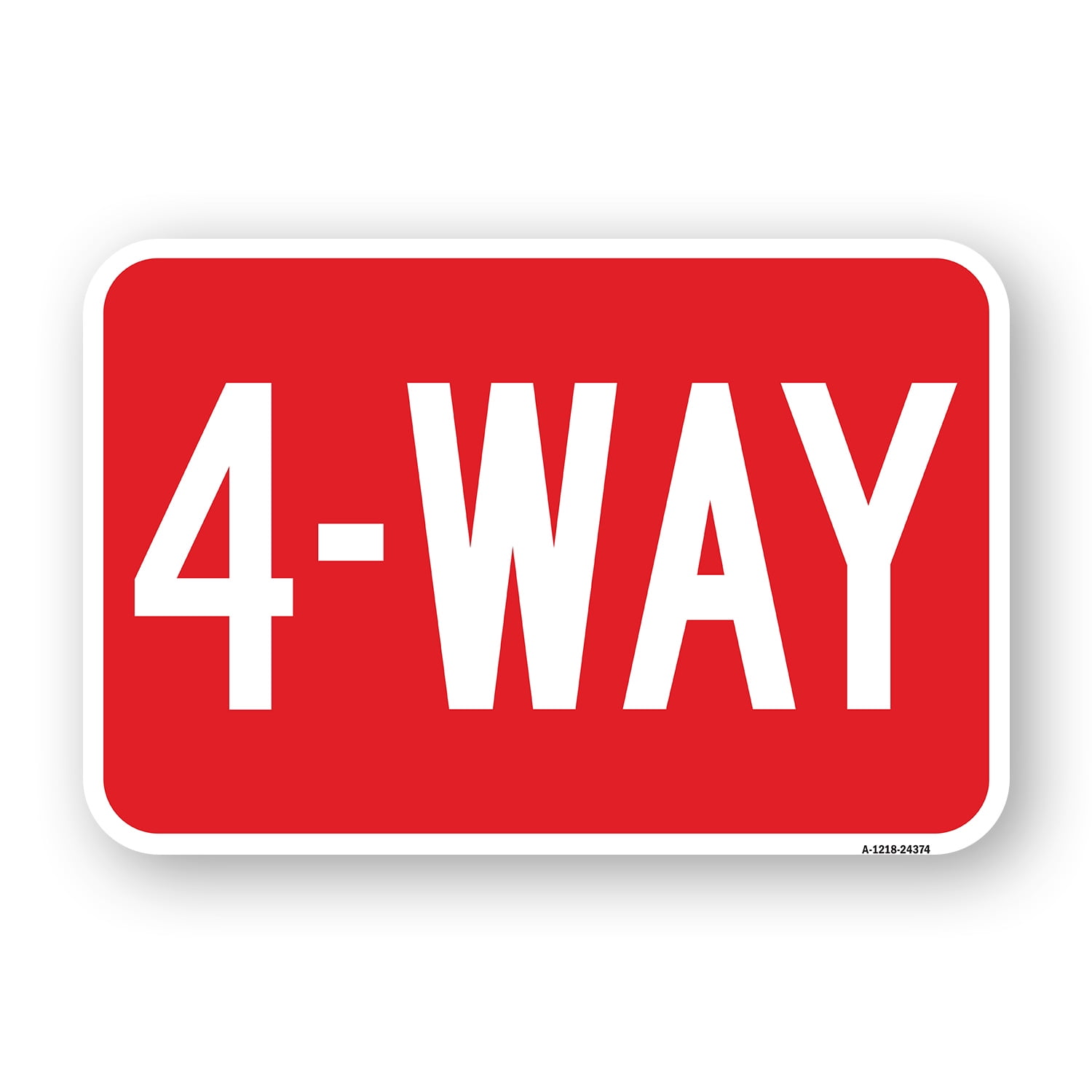 SignMission A-1824-24374 18 x 24 in. Aluminum Sign - 4-Way - Walmart ...