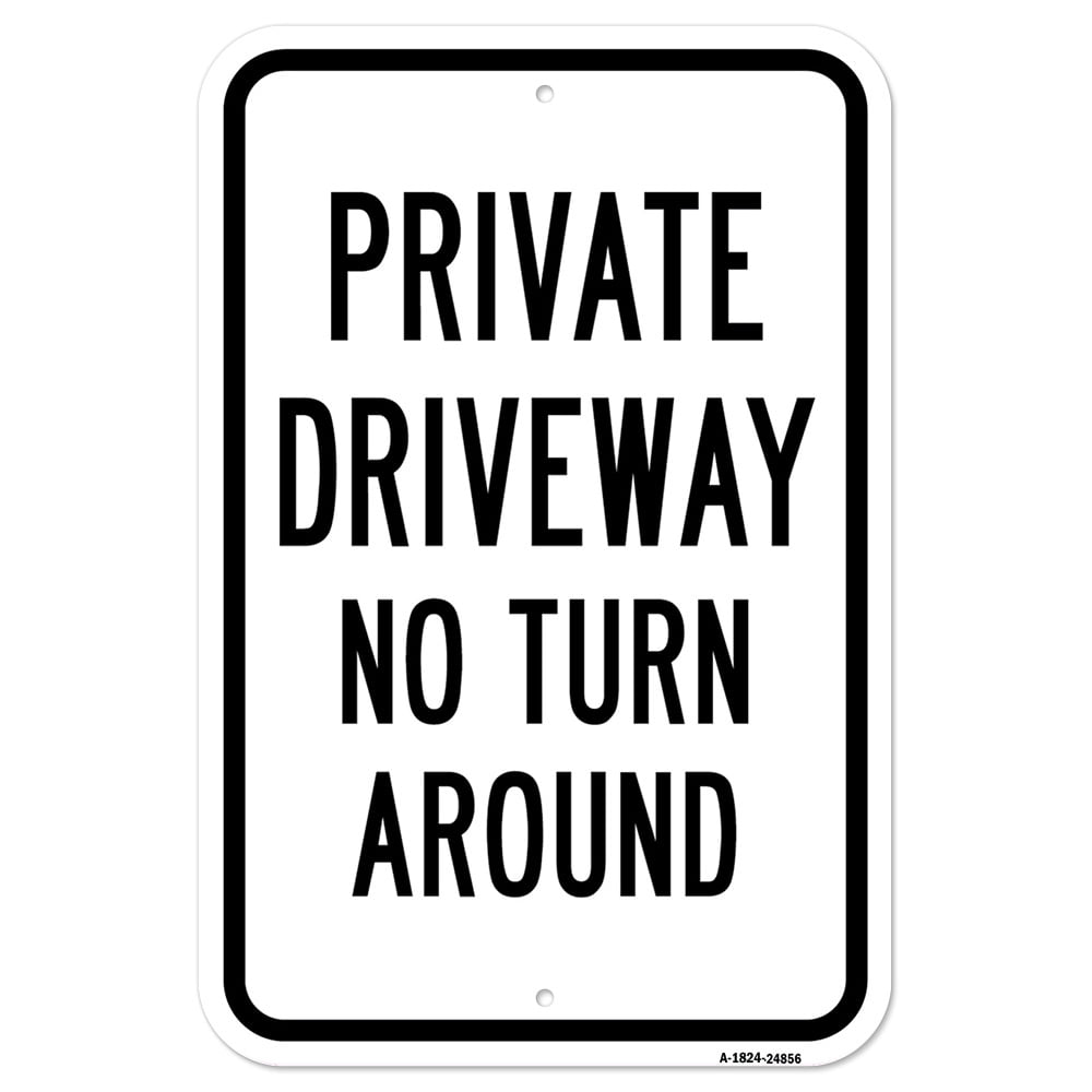 SignMission A-1824-24856 18 x 24 in. Aluminum Sign - Private Driveway ...