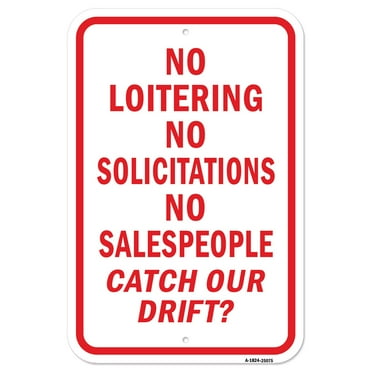 No Soliciting Peddling Handbills Or Overnight Park | 12" X 18" Heavy ...