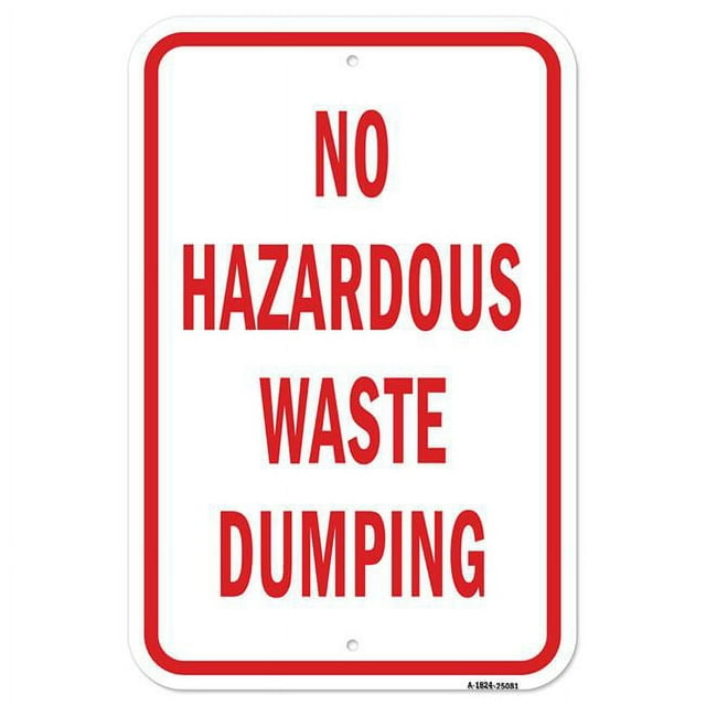 SignMission A-1824-25081 18 x 24 in. Aluminum Sign - No Hazardous Waste ...