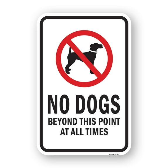 SignMission A-1824-25103 18 x 24 in. Aluminum Sign - No Dogs Beyond ...