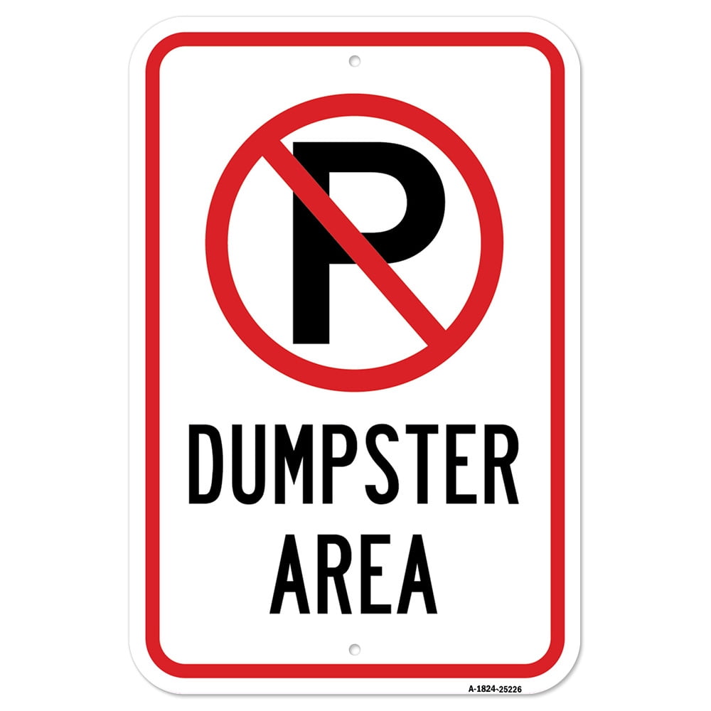 SignMission A-1824-25226 18 x 24 in. Aluminum Sign - Dumpster Area with ...