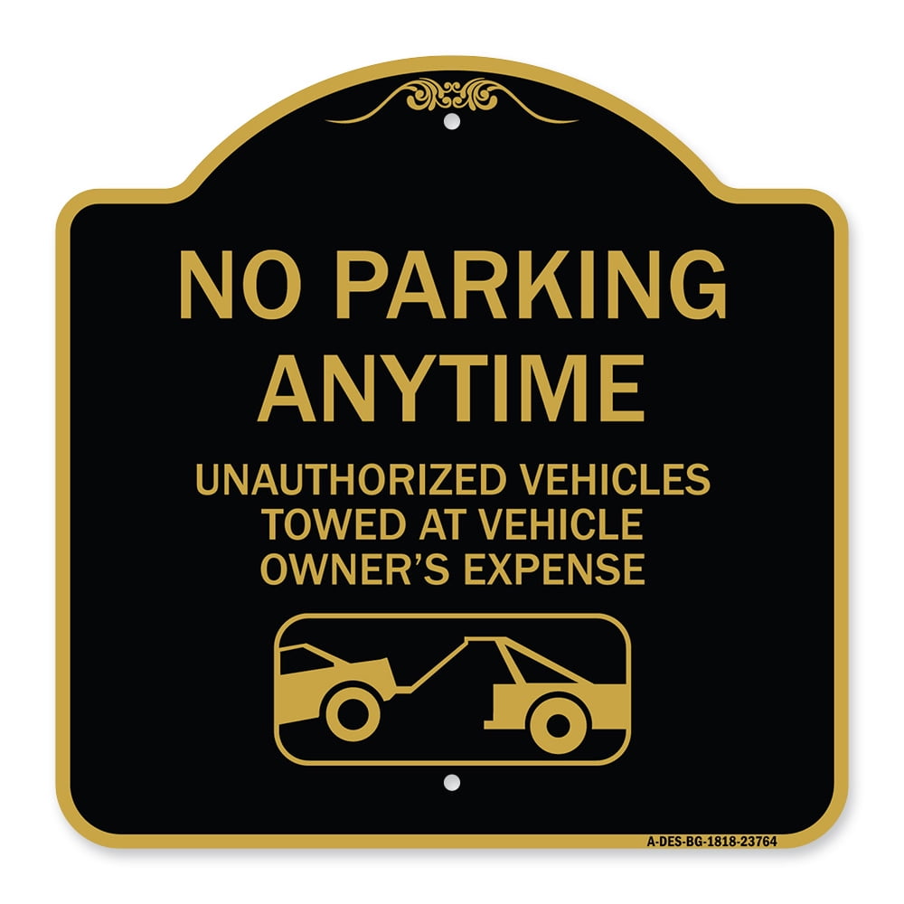 SignMission Designer Series Sign - No Parking Anytime Unauthorized ...