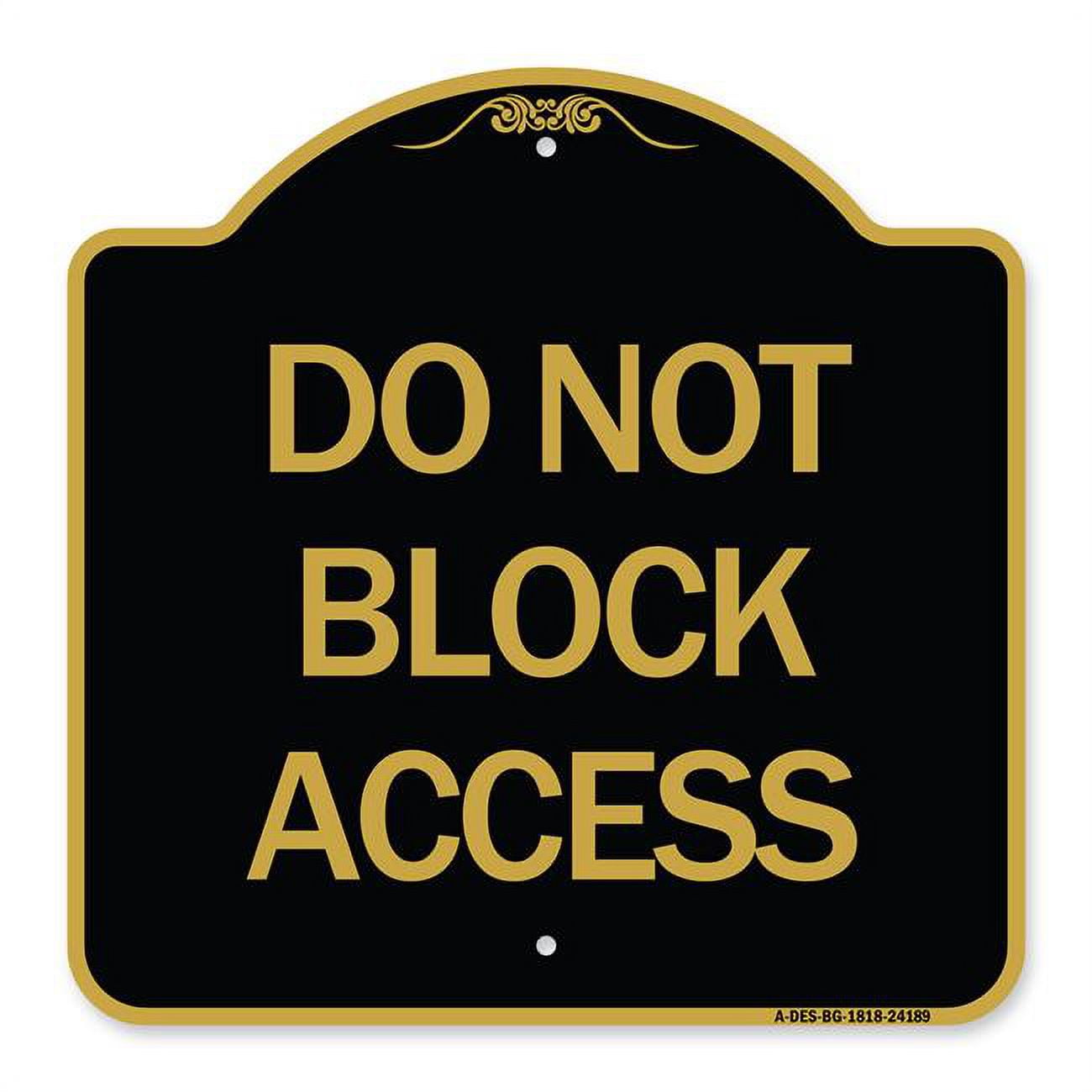 SignMission A-DES-BG-1818-24189 18 x 18 in. Designer Series Sign - Do ...