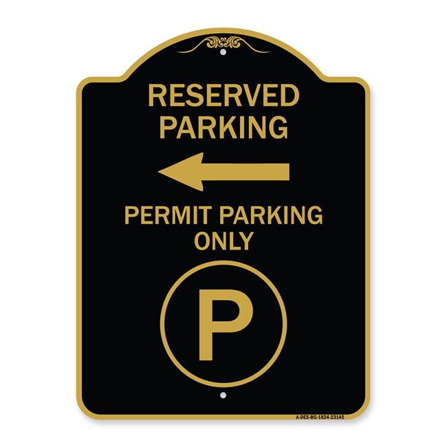 SignMission 18 x 24 in. Designer Series Sign - Reserved Parking ...