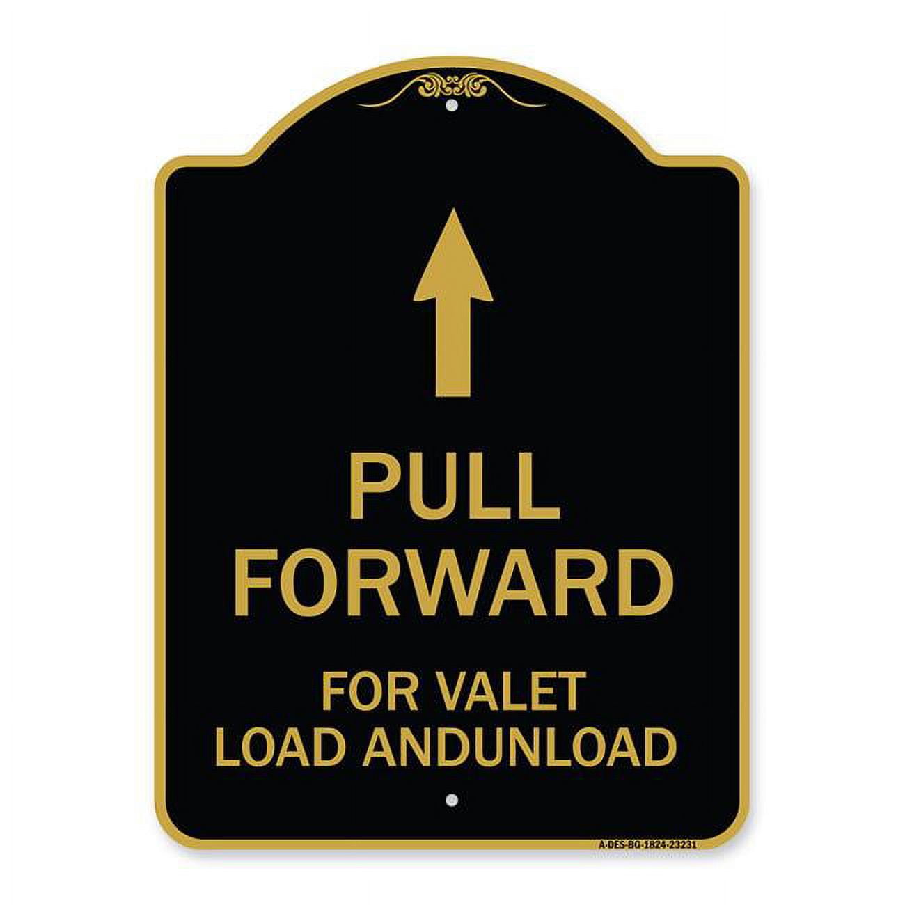 SignMission 18 x 24 in. Designer Series Sign - Pull Forward for Valet ...