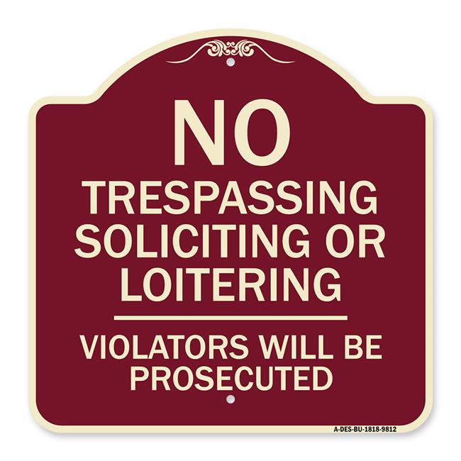 No Loitering Violators Will Be Prosecuted Sign - Walmart.com