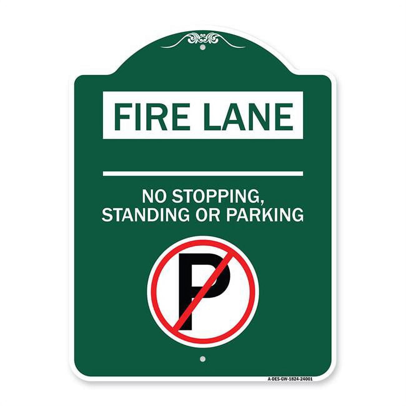 SignMission 18 x 24 in. Designer Series Sign - Fire Lane No Stopping ...