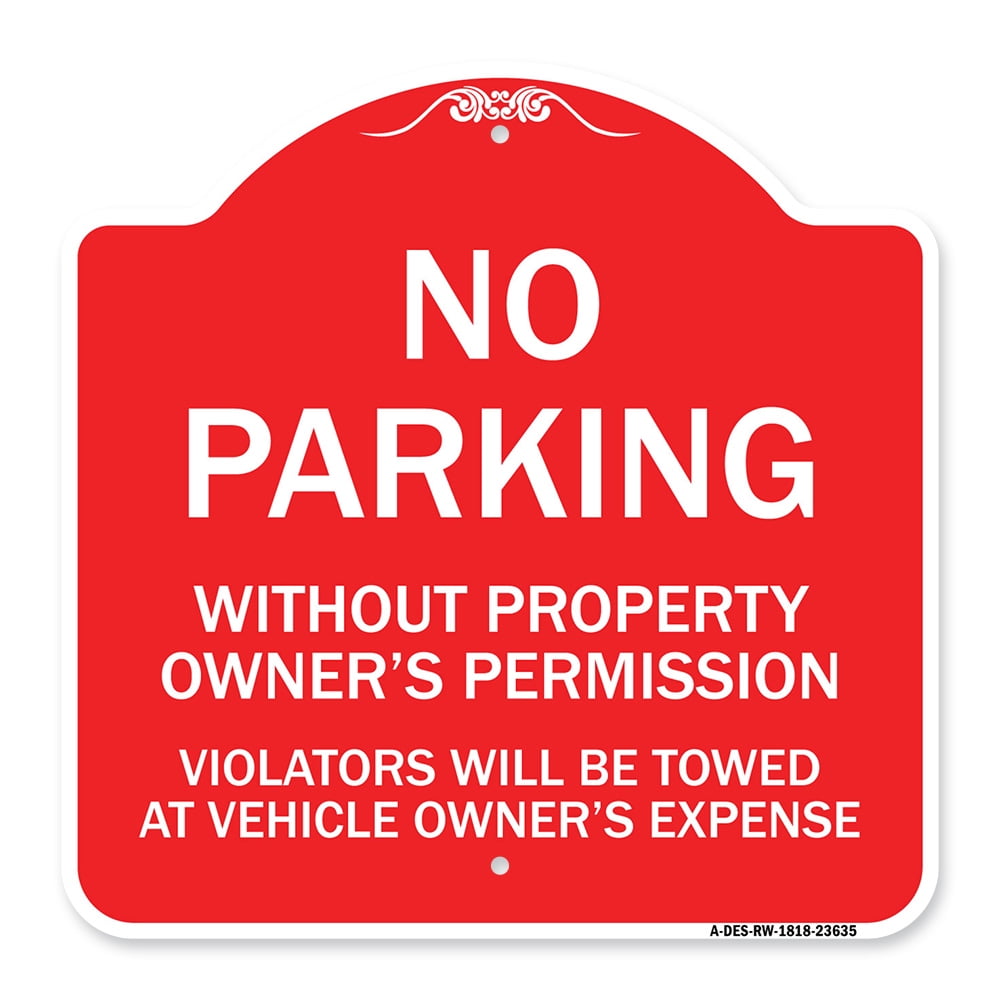 SignMission Designer Series Sign - No Parking Without Property Owner's ...