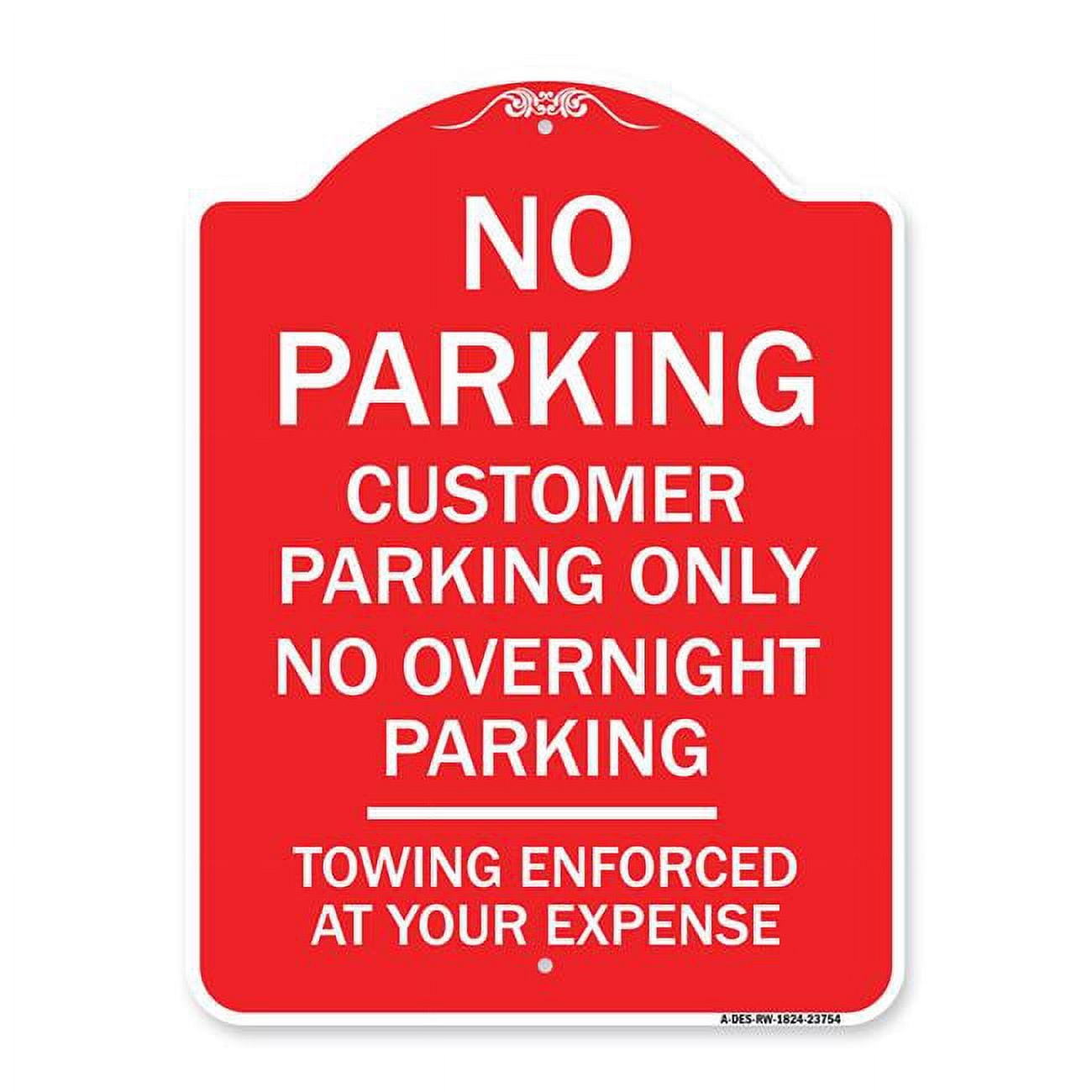 SignMission 18 x 24 in. Designer Series Sign - No Parking Customer ...
