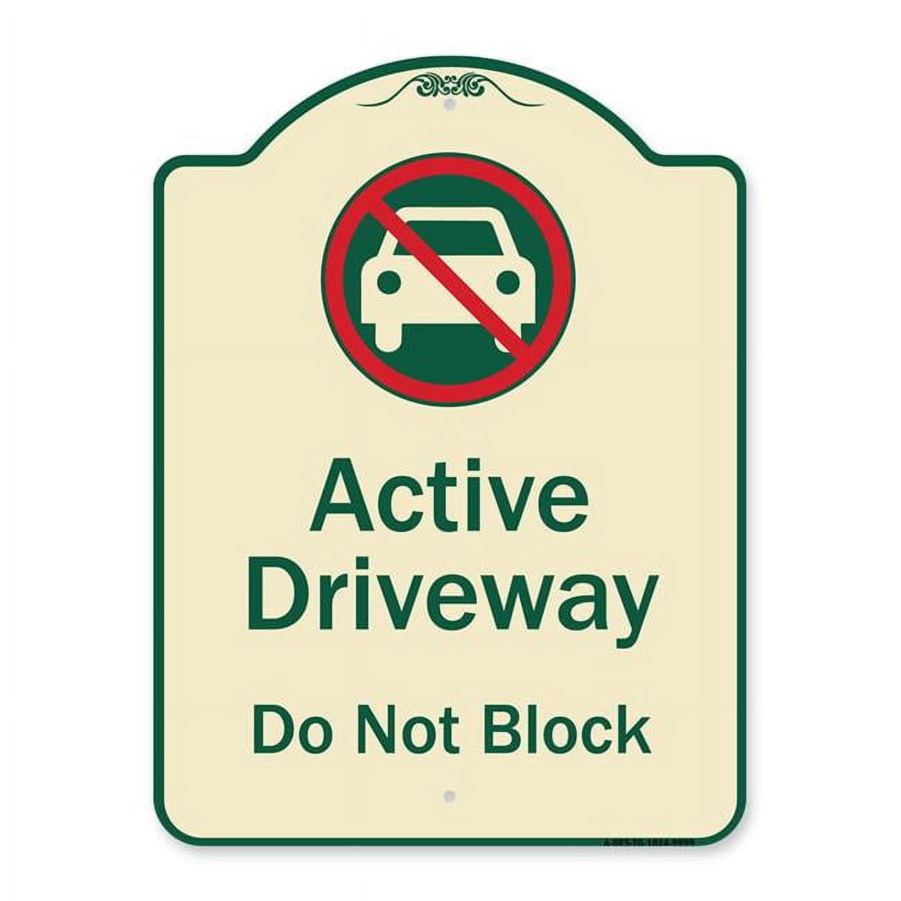 SignMission 18 x 24 in. Designer Series Sign - Active Driveway Do Not ...