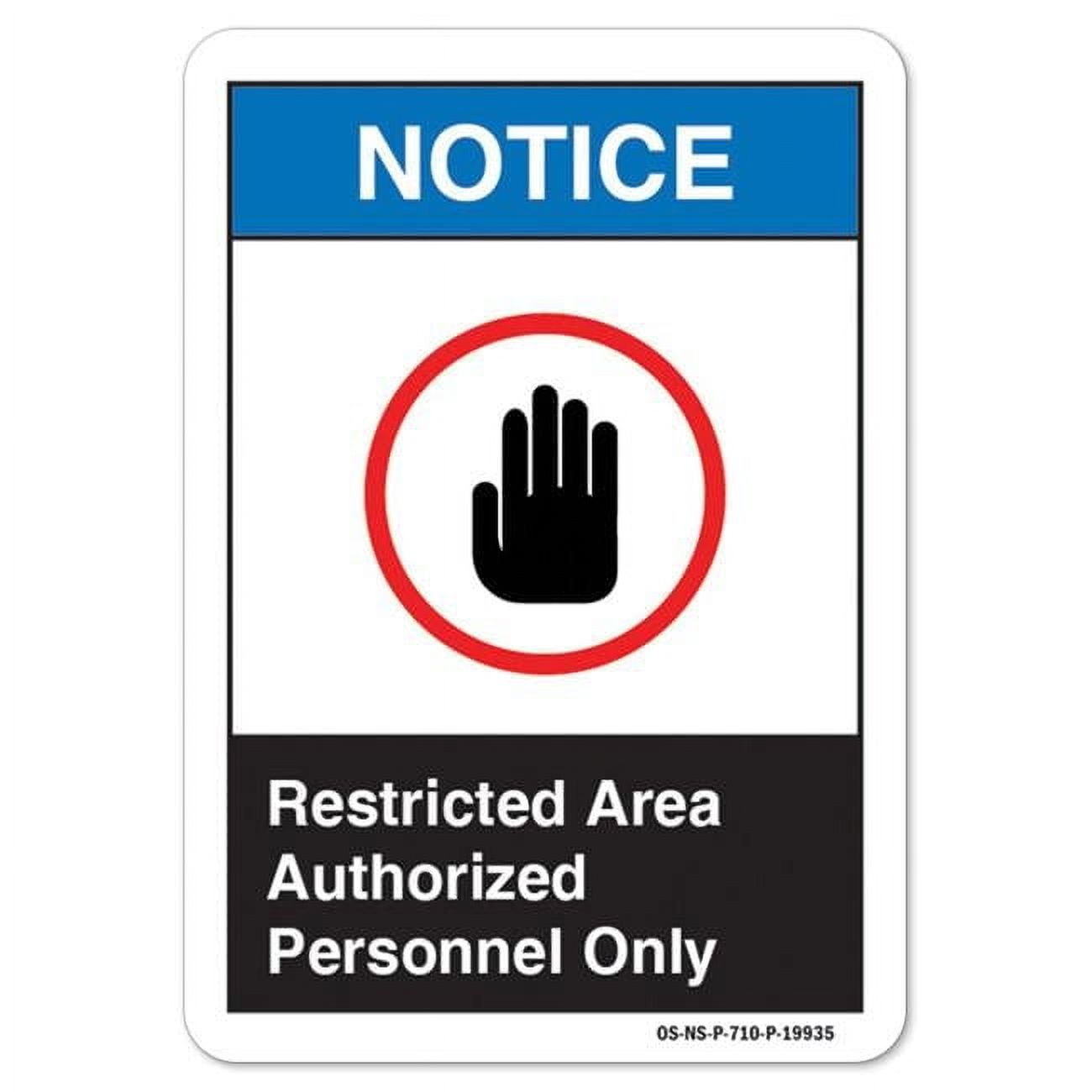 SignMission ANSI Notice Sign - Restricted Area Authorized Personnel ...