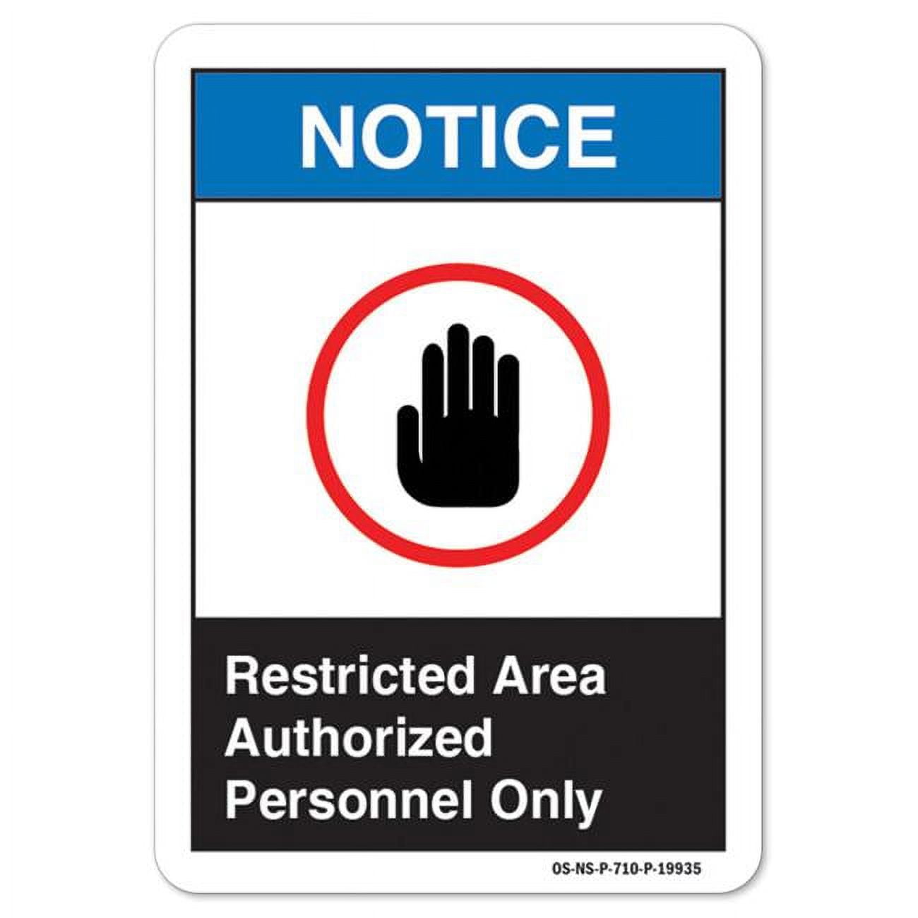 SignMission ANSI Notice Sign - Restricted Area Authorized Personnel ...