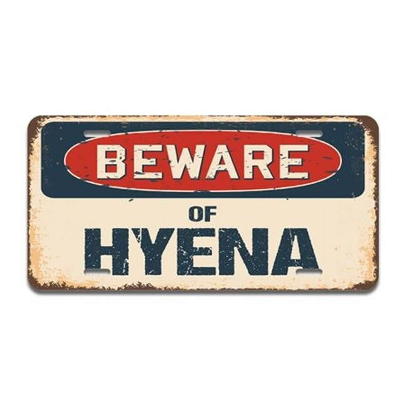 SignMission Aluminum License Plate - Beware of Hyena - Walmart.com