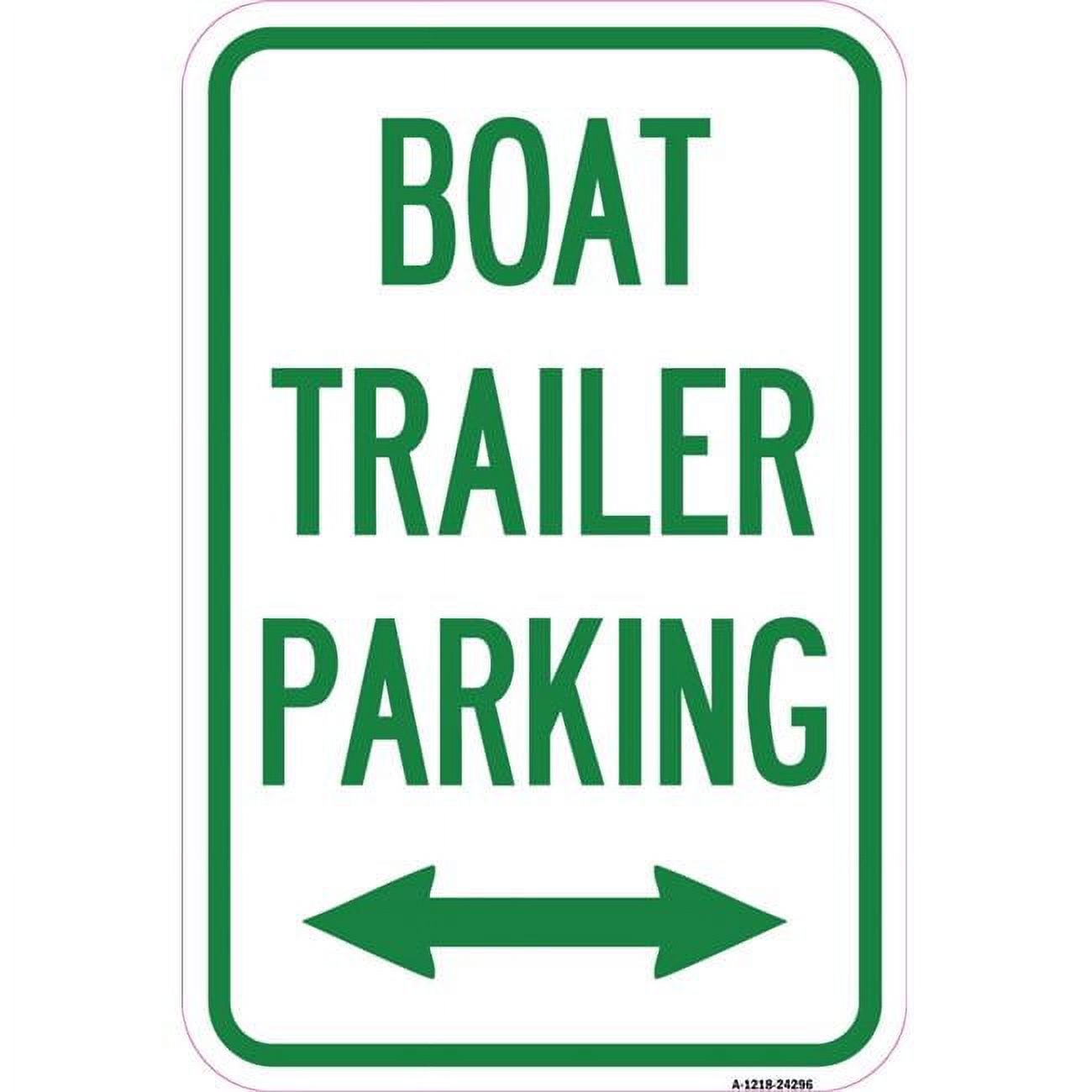 SignMission Aluminum Sign - Boat Trailer Parking with Bidirectional ...